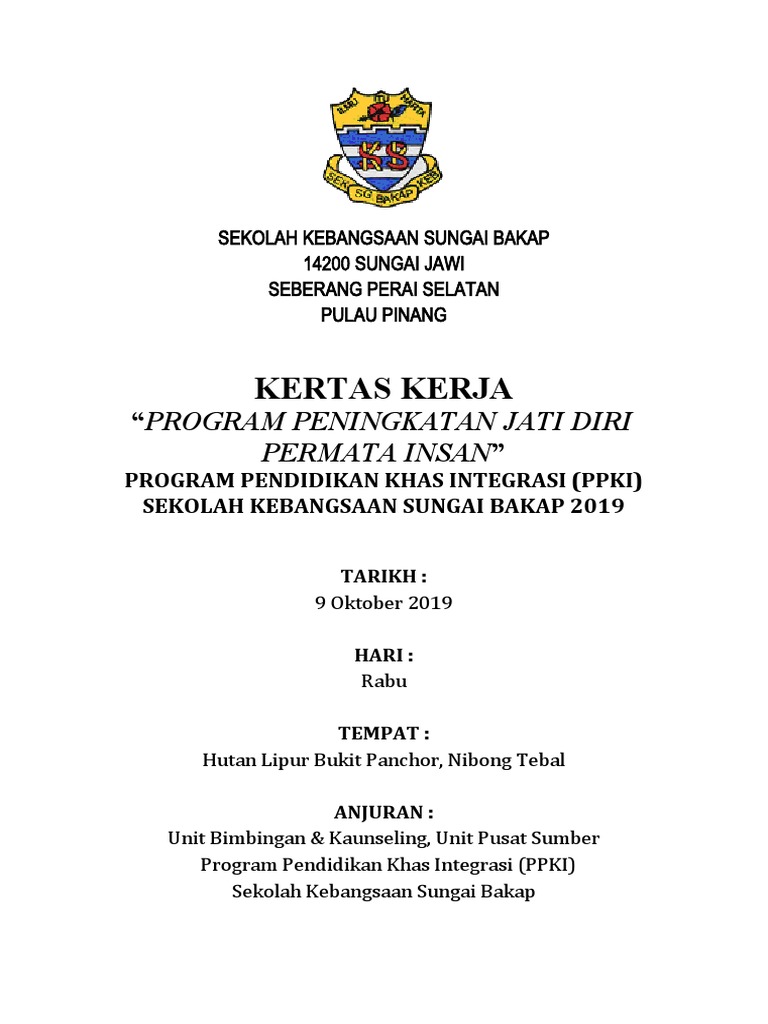 Kertas Kerja Program Peningkatan Jati Diri Permata Insan PPKI 2019 | PDF