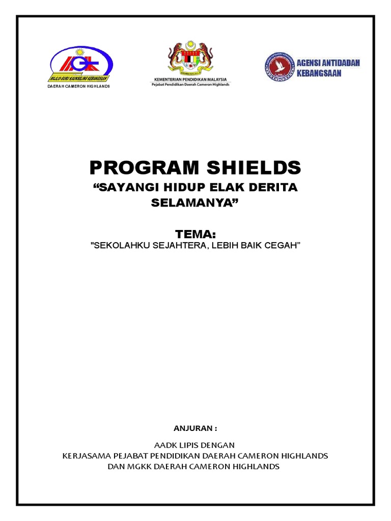 Program Shields: "Sayangi Hidup Elak Derita Selamanya" Tema | PDF