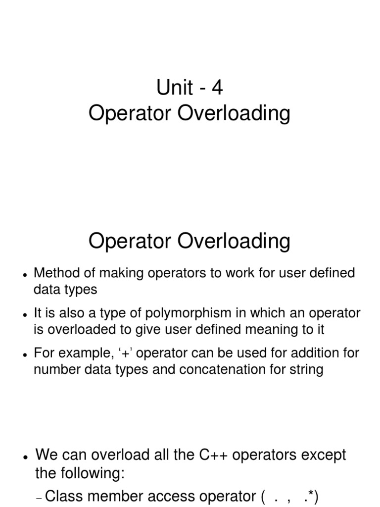 Unit 4 Operator Overloading | Download Free PDF | Computer Science ... Unit 4 Operator Overloading | Download Free PDF | Computer Science ...