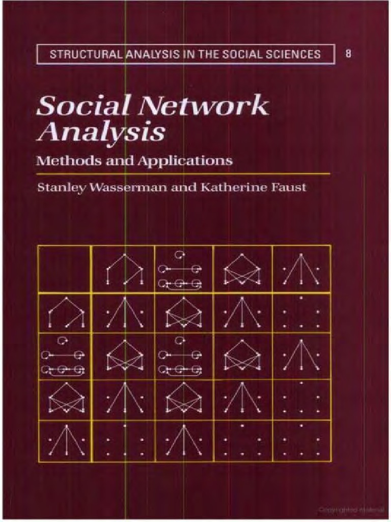 Stanley Wasserman, Katherine Faust - Social Network Analysis - Methods and Applications ...