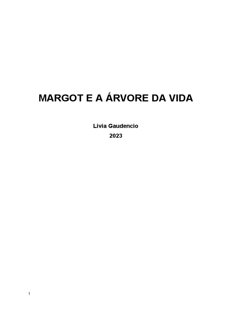 Margot e A Ã - Rvore Da Vida - Texto Final | PDF