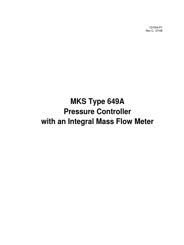 MKS Pressure Controller With Mass Flow Meter User Manual | PDF