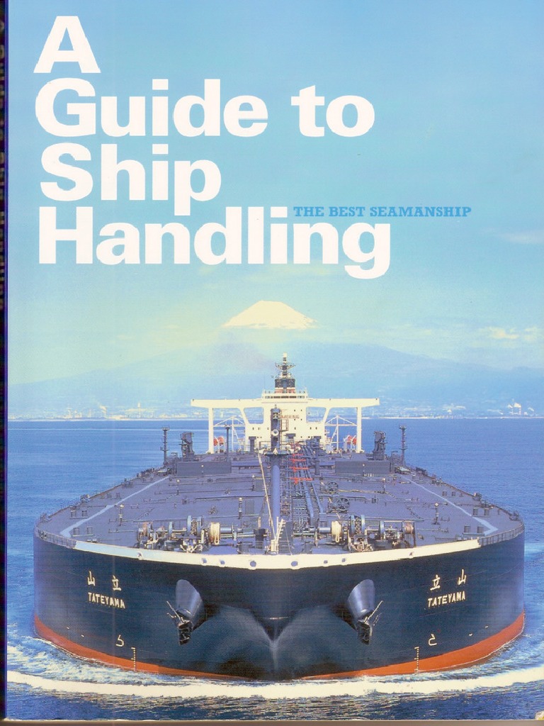 A Guide To Ship Handling | PDF | Anchor | Ships