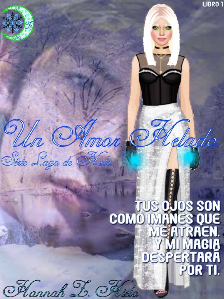 Un Amor Helado Hannah Zafiro Hielo | PDF | Pelo | Amor