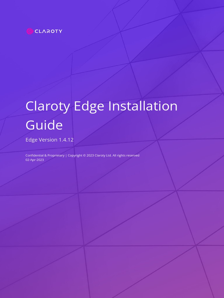 Claroty Edge v1.4.12 Installation Guide 20230402 | PDF | Command Line ...
