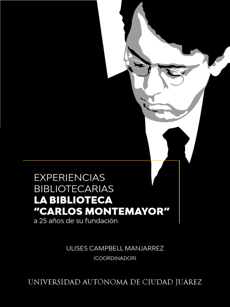 Bibliotecas de La UACJ Proyectos - Cortés y Tiscareño - 2022 | PDF ...