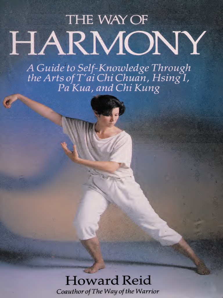 Howard Reid - The Way of Harmony - A Guide To Self Knowledge Through ...