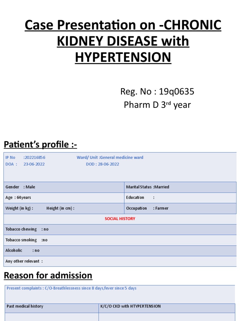 Case Presentation On CKD With HTN | PDF | Chronic Kidney Disease | Hypertension