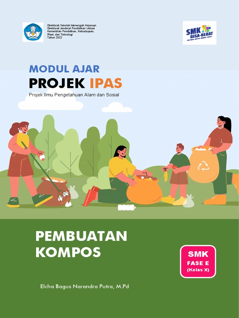 Modul Ajar Projek Ilmu Pengetahuan Alam Dan Sosial - Pembuatan Kompos - Fase E | PDF