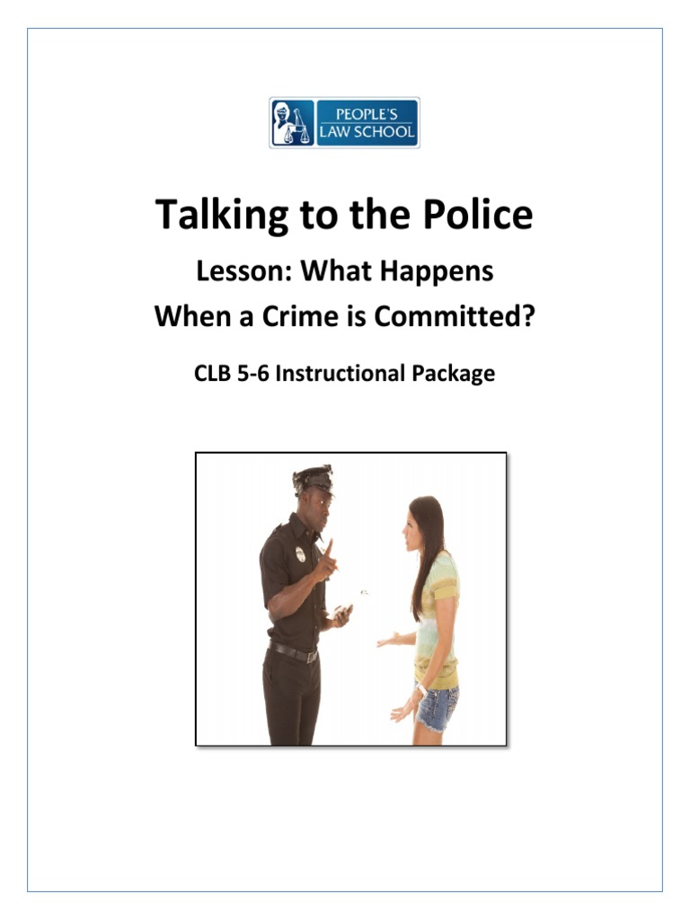 Talking to Police: Crime Response Guide | PDF | Police | Arrest