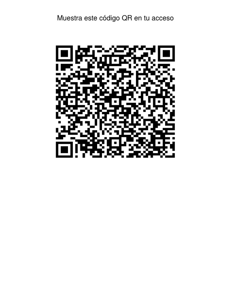 Muestra tu código QR en el acceso | PDF