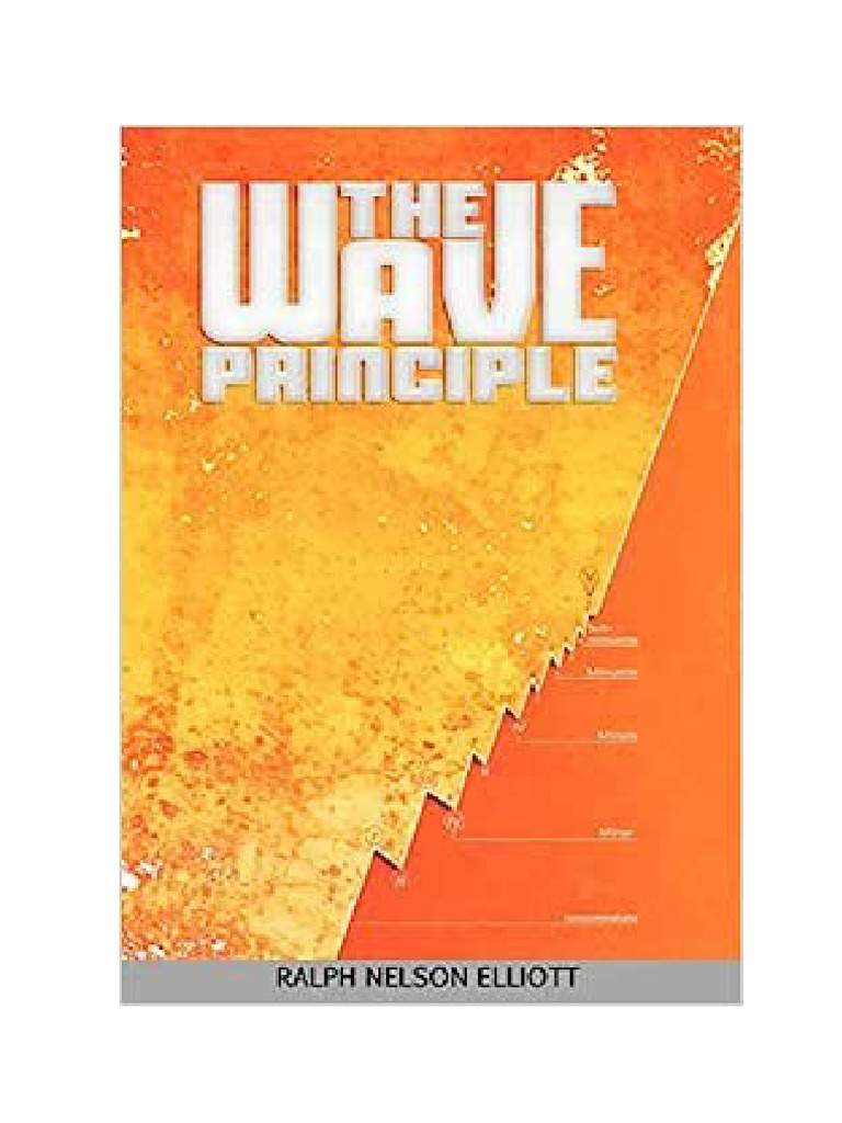 The Wave Principle Traduzido - Elliott | PDF | Ondas | Mercado (economia)
