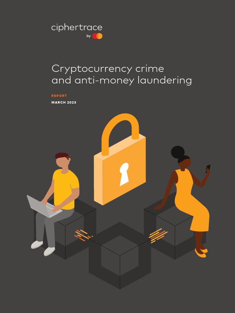 Ciphertrace Crypto Crimes AML Q3 22 Report - FINAL | PDF | Cryptocurrency | Applications Of ...