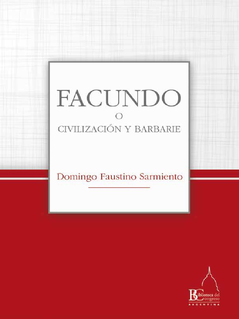 Facundo Sarmiento Prólogo | PDF | España | Nación