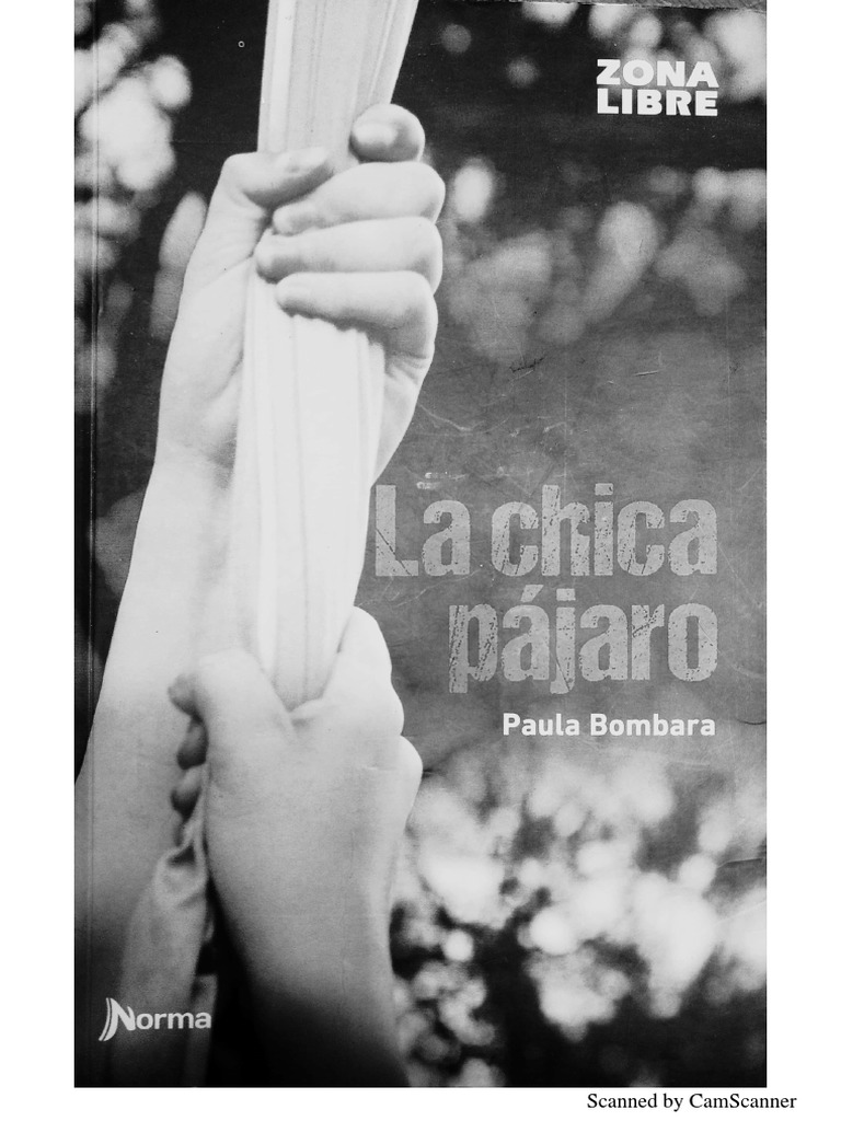 La Chica Pájaro - Paula Bombara | PDF La Chica Pájaro - Paula Bombara | PDF
