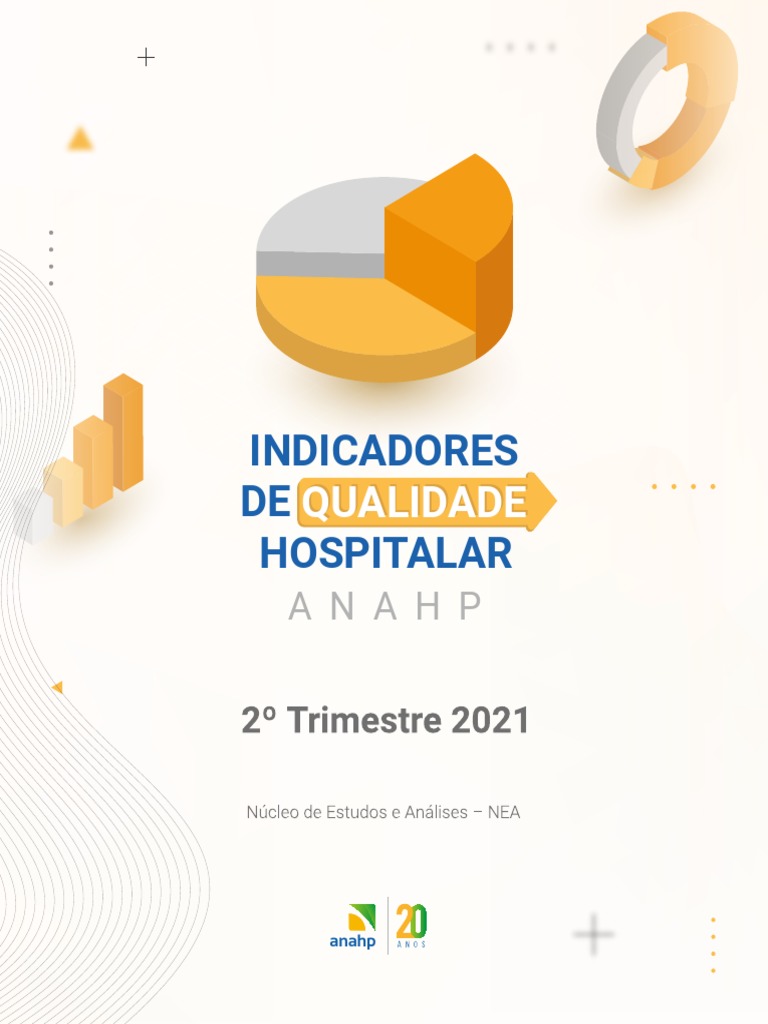 indicadores-de-qualidade-hospitalar-anahp-2T-2021 | PDF | Remédio ...