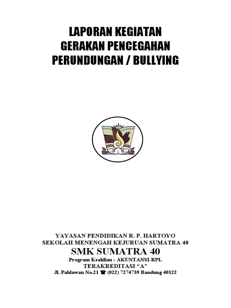 Laporan Kegiatan Pencegahan Perundungan (Bullying) 2022 | PDF