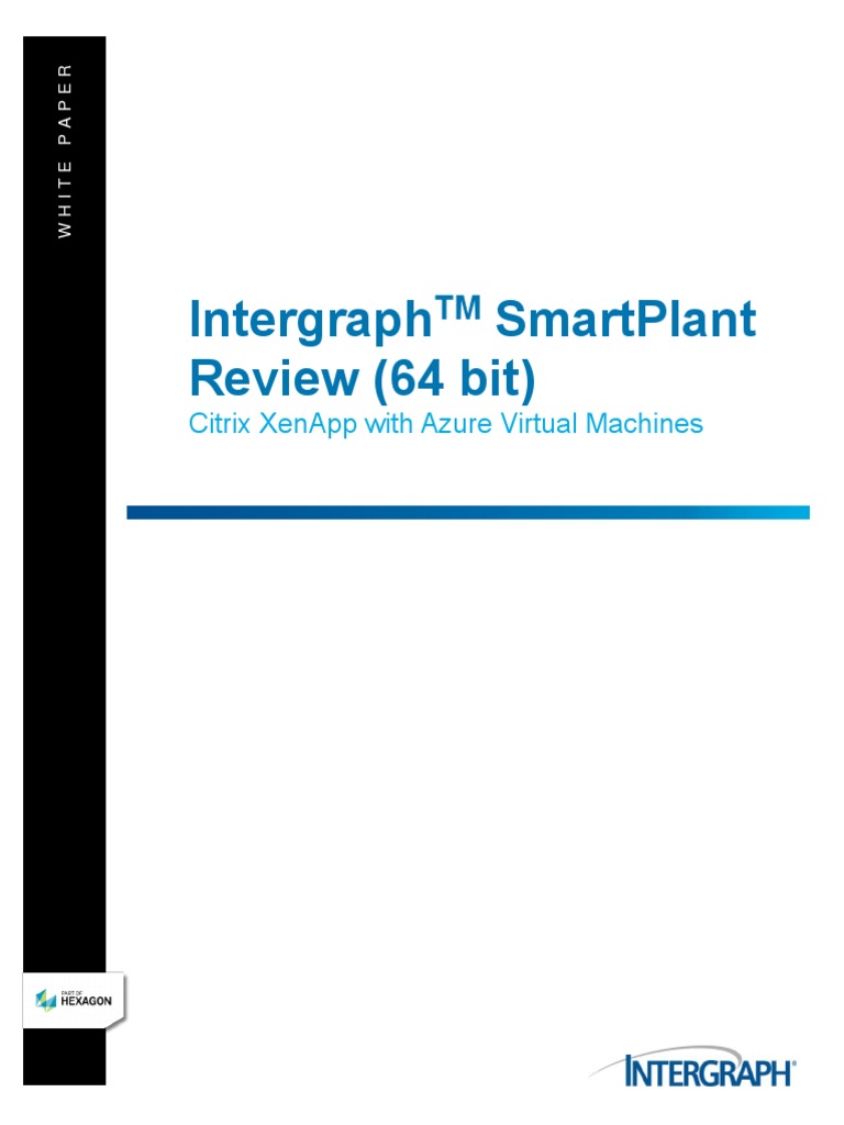 Intergraph Smartplant Review 64 Bit Whitepapers | PDF | Cloud Computing | 64 Bit Computing