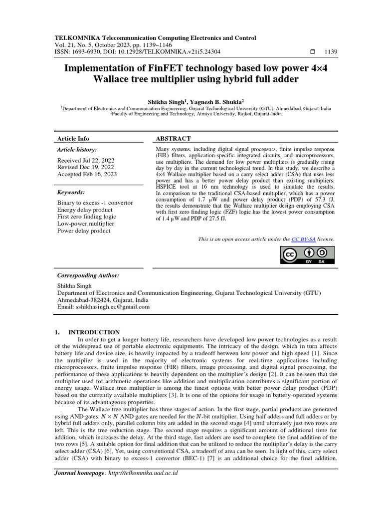 Implementation of FinFET Technology Based Low Power 4×4 Wallace Tree Multiplier Using Hybrid ...