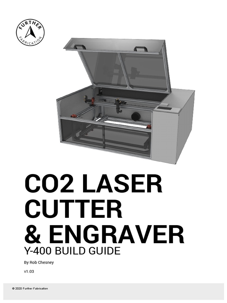 Y-400 Laser Cutter Build Guide | PDF