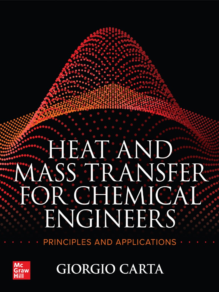 Heat and Mass Transfer For Chemical Engineers Principles and ...