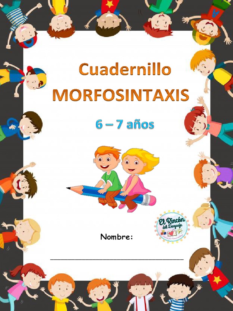 Cuadernillo Morfosintaxis 6-7 Años | PDF