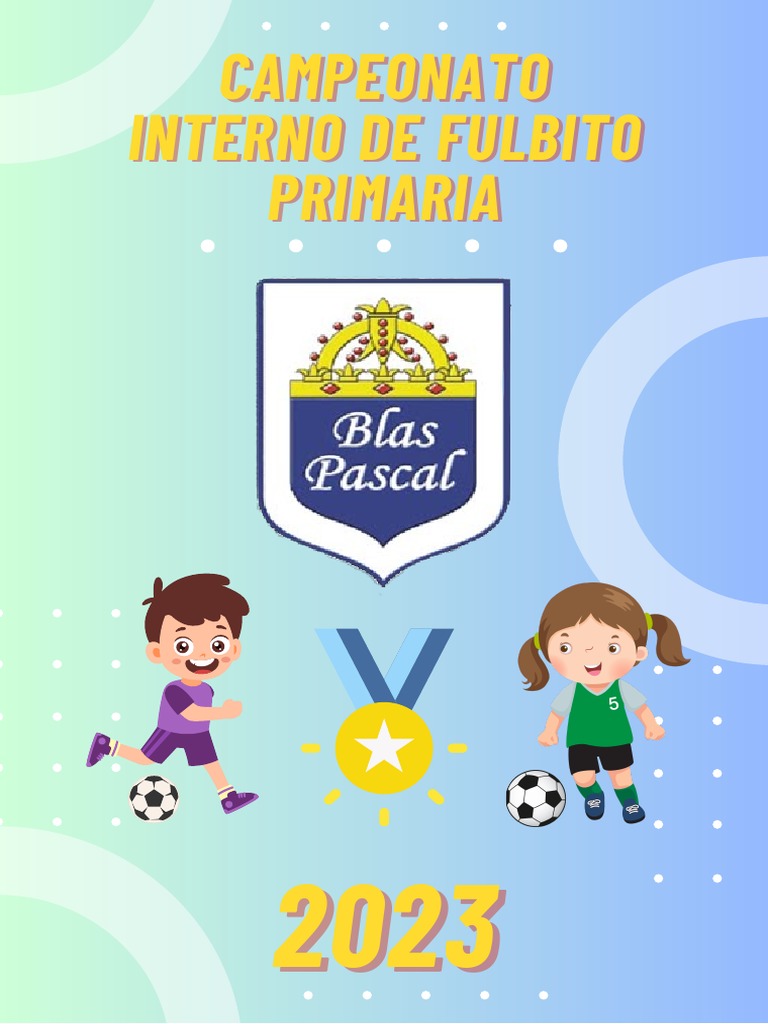 Campeonato Interno de Fulbito 2023 | PDF | Deportes atléticos ...