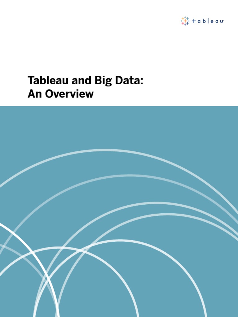 Tableau's Role in Big Data Analytics | PDF | Computers | Technology ...