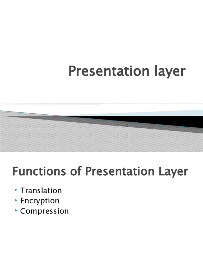 Presentation Layer | PDF | Internet Protocol Suite | Osi Model