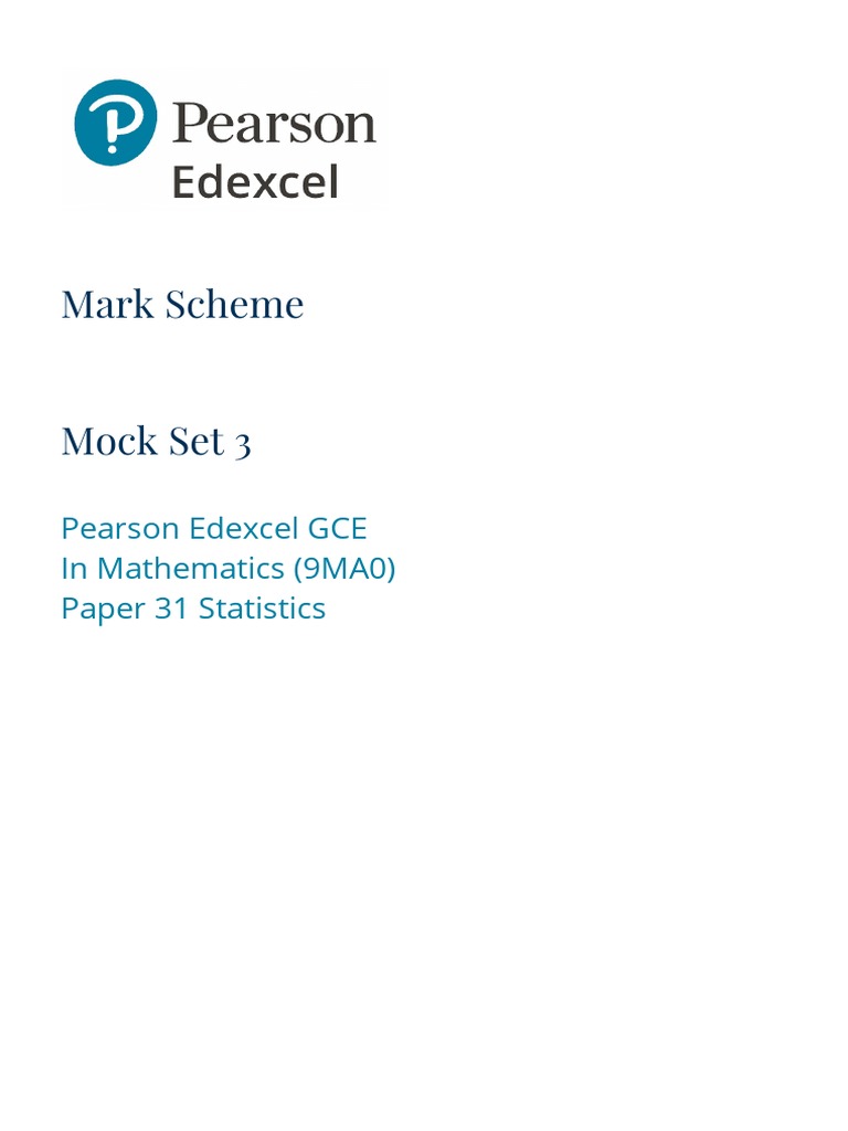 9MA0-31 AL Maths Paper 31 Statistics Mock Set 3 Mark Scheme PDF | PDF 9MA0-31 AL Maths Paper 31 Statistics Mock Set 3 Mark Scheme PDF | PDF