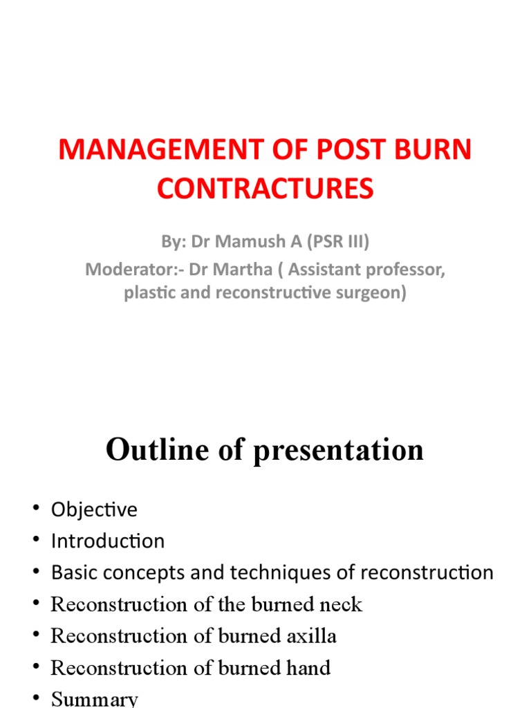 Management of Post Burn Contractures | PDF | Scar | Plastic Surgery