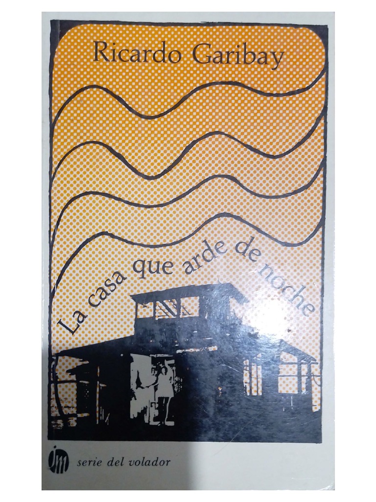 La Casa Que Arde de Noche | PDF