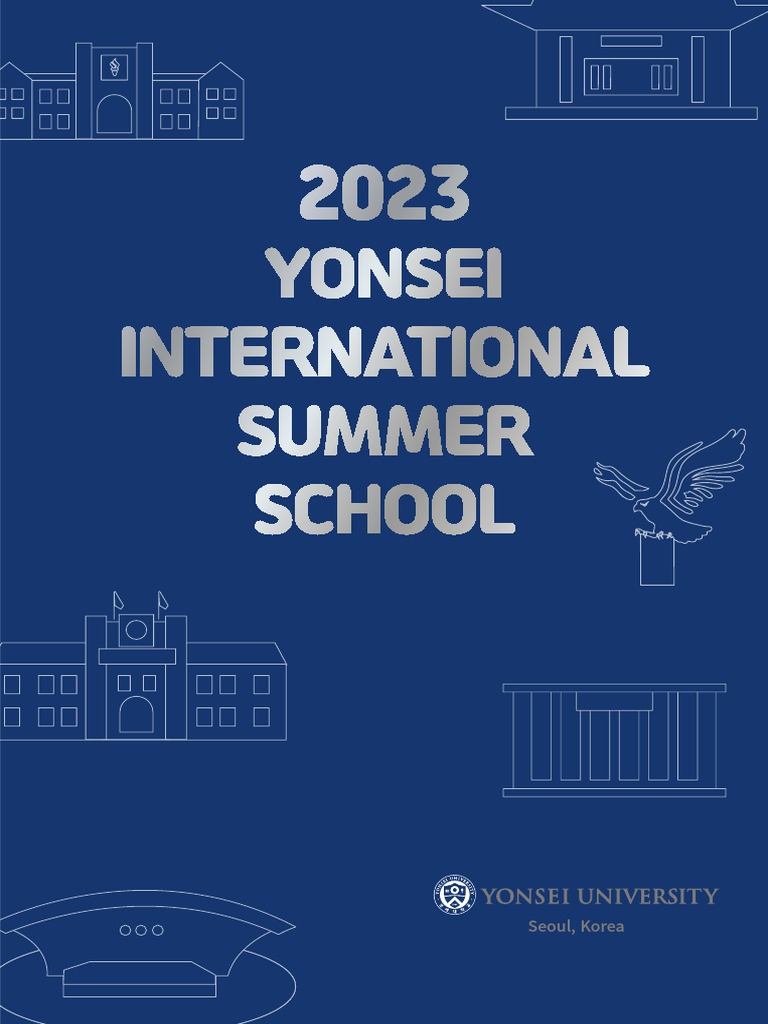YONSEI 2023 YISS Leaflet | PDF | Seoul | South Korea