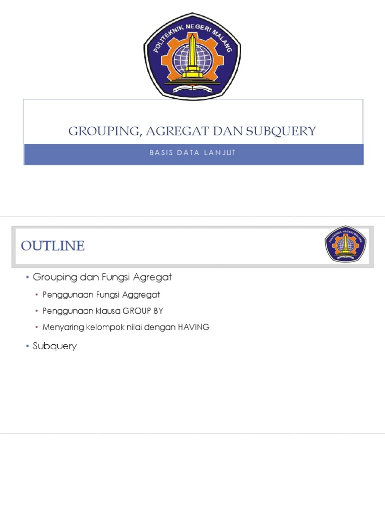 Fungsi Agregat, Grouping Dan Subquery | PDF Fungsi Agregat, Grouping Dan Subquery | PDF