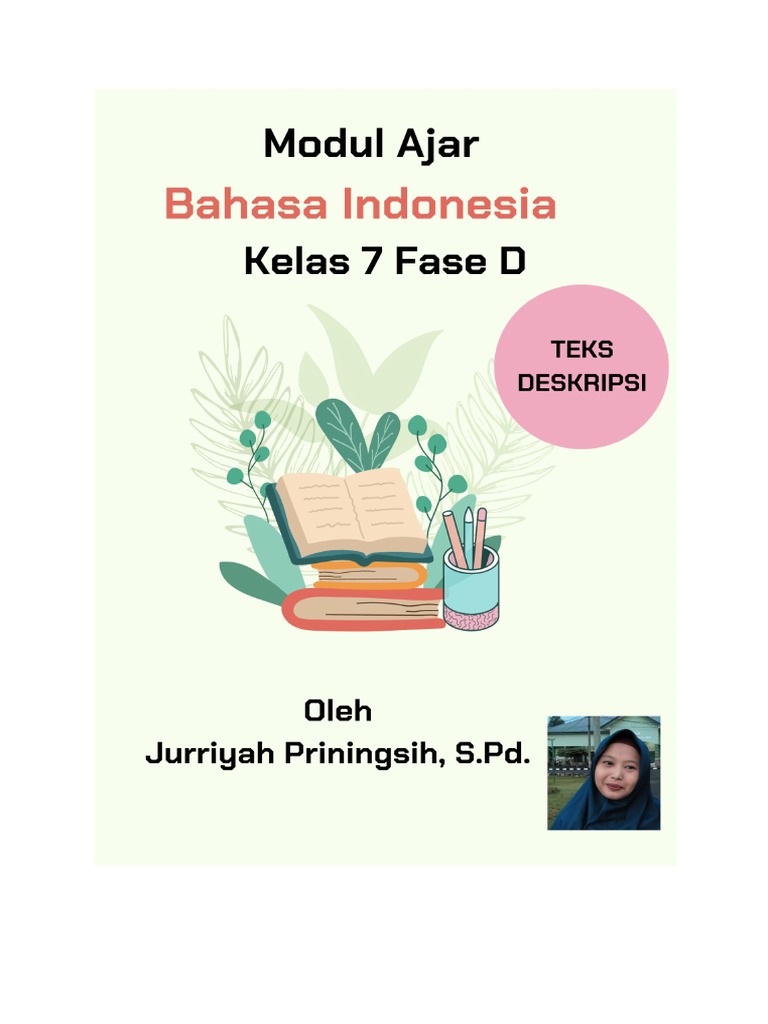 Modul Ajar Bahasa Indonesia - Modul Ajar Berdiferensiasi Teks Deskripsi - Fase D | PDF