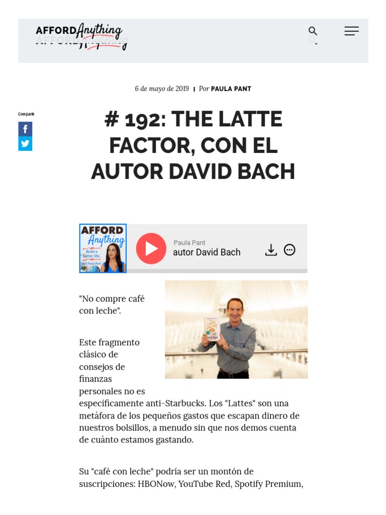 The Latte Factor, Con El Autor David Bach - Afford Anything | PDF