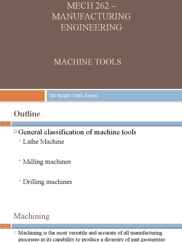 Machine Tools Overview for Engineers | PDF | Drill | Machining