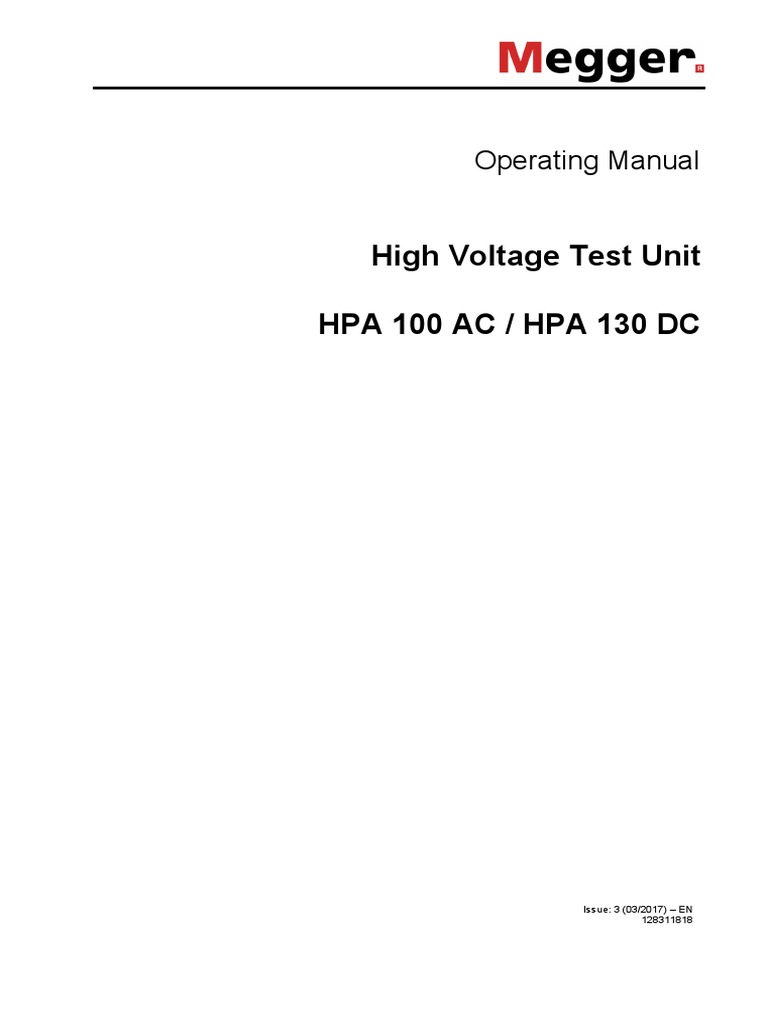 Megger HPA 100 AC / HPA 130 DC Operating Manual | Download Free PDF | Alternating Current | High ...