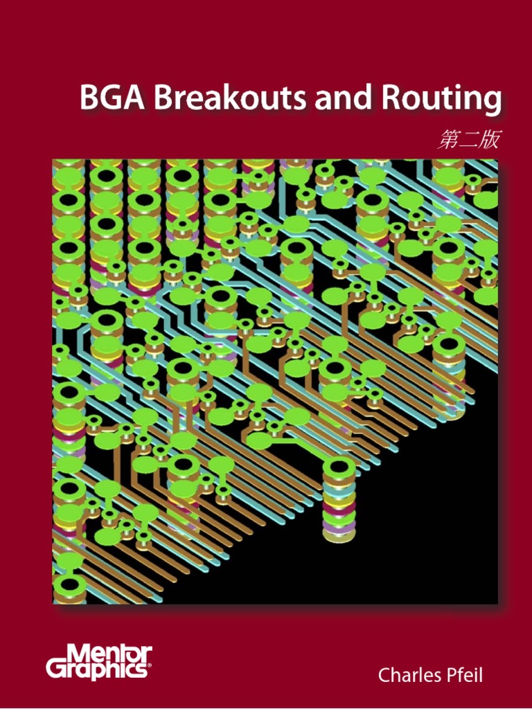 BGA Breakouts and Routing Effective Design Methods for Very Large BGAs ...