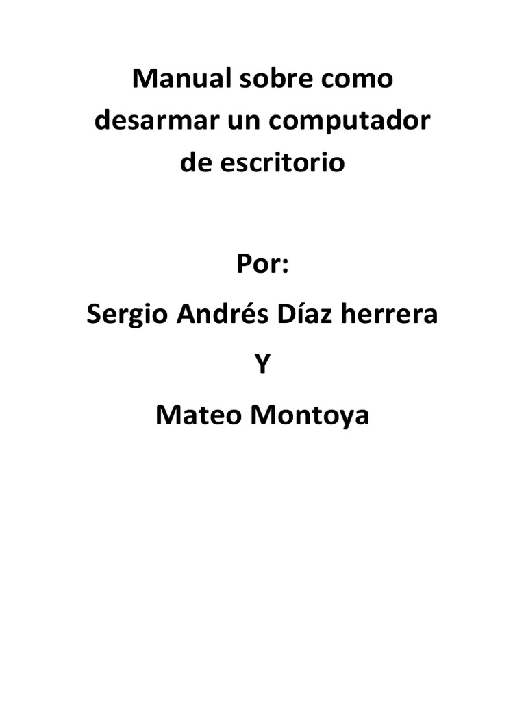 Manual Sobre Como Desarmar Un Computador de Escritorio | PDF | Informática
