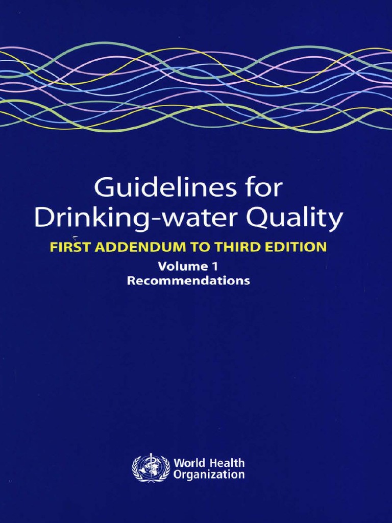 WHO Guidelines For Water | PDF | Drinking Water | Water Quality