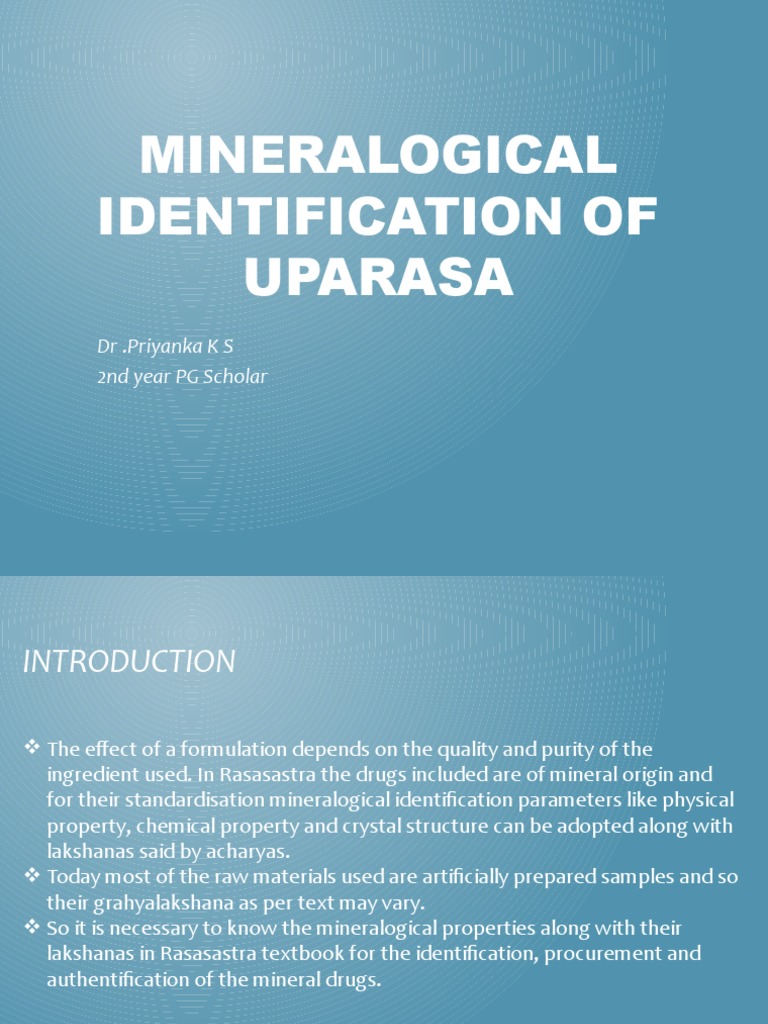 MINERALOGICAL IDETIFICATION OF UPARASA - PPTX 1 | PDF