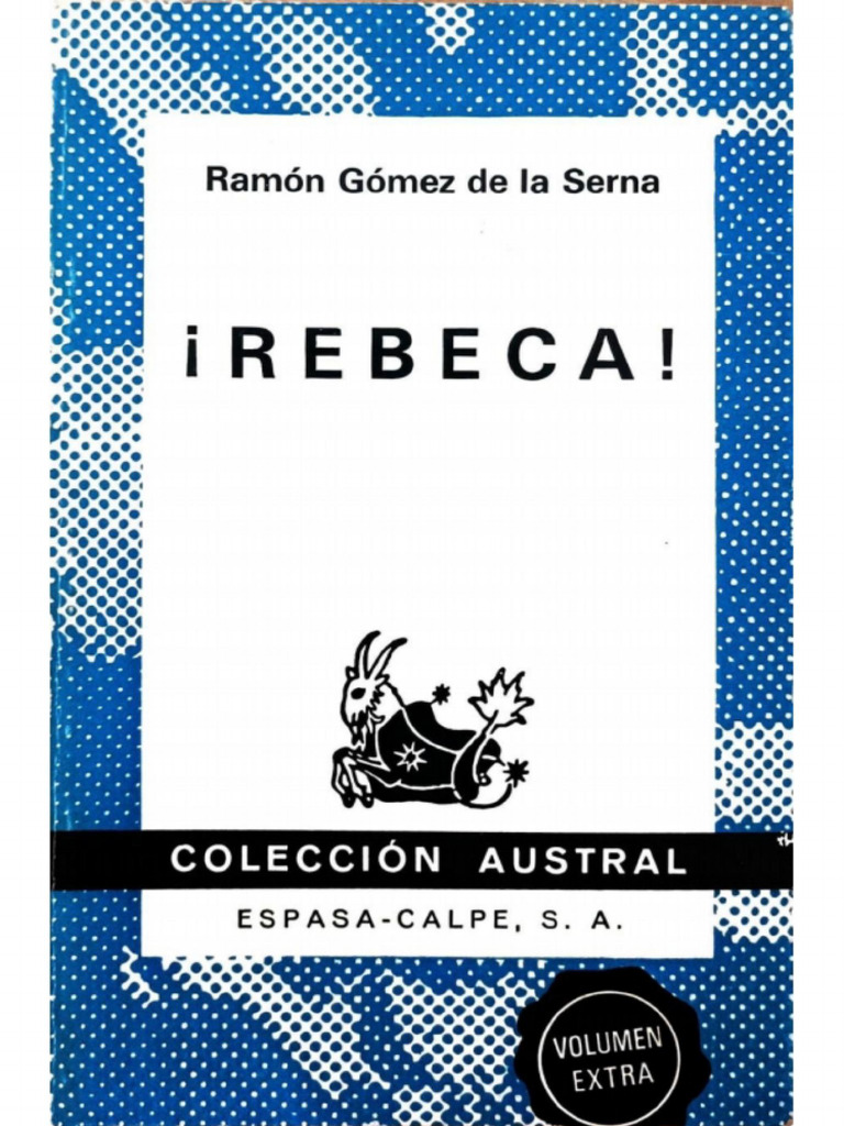 Ramón Gómez de La Serna - ¡Rebeca! | PDF