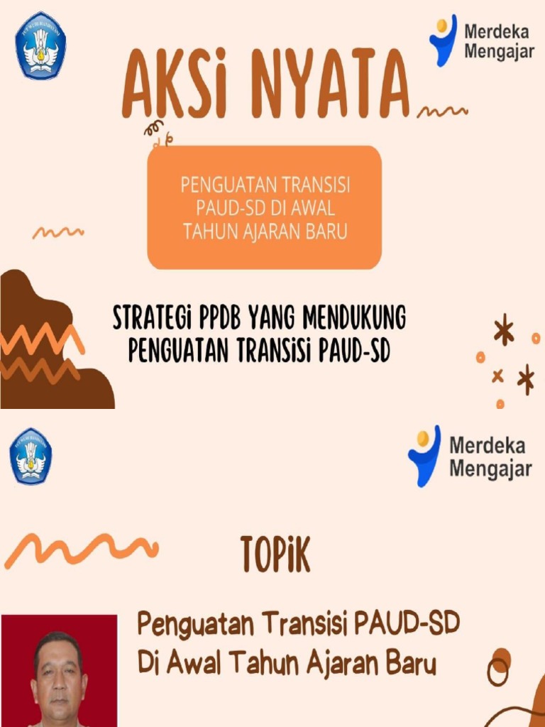 Aksi Nyata - Strategi PPDB Yang Mendukung Penguatan Transisi PAUD-SD ... Aksi Nyata - Strategi PPDB Yang Mendukung Penguatan Transisi PAUD-SD ...
