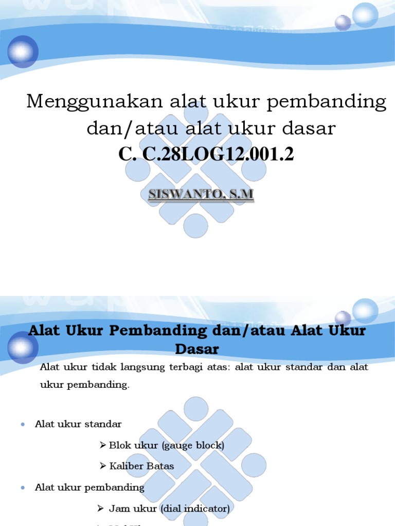 Menggunakan Alat Ukur Pembanding Dan/atau Alat Ukur Dasar: C. C.28LOG12.001.2 | PDF