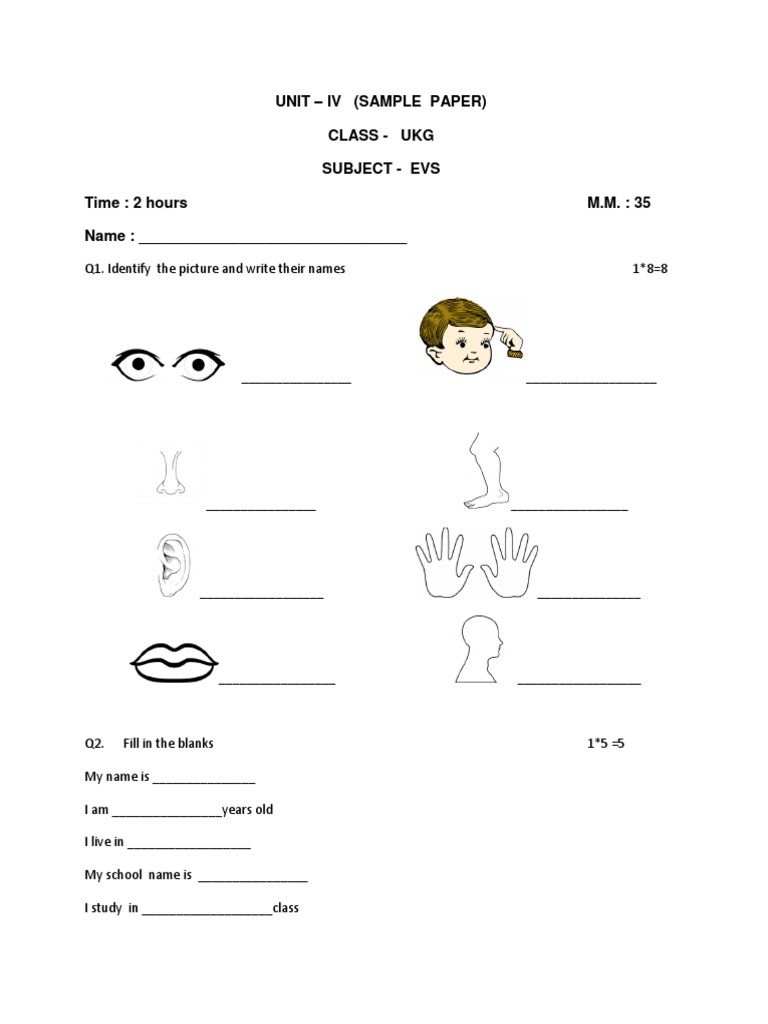 Unit - Iv (Sample Paper) Class - Ukg Subject - Evs Time: 2 Hours M.M ...