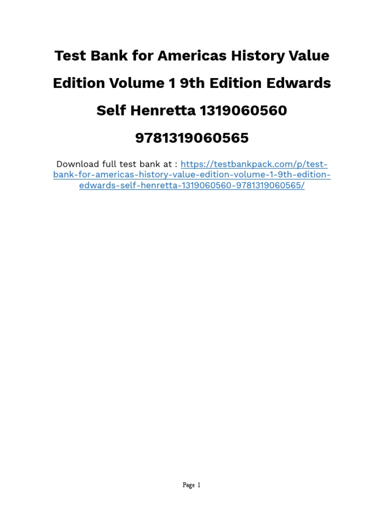 Americas History Value Edition Volume 1 9th Edition Edwards Test Bank ...