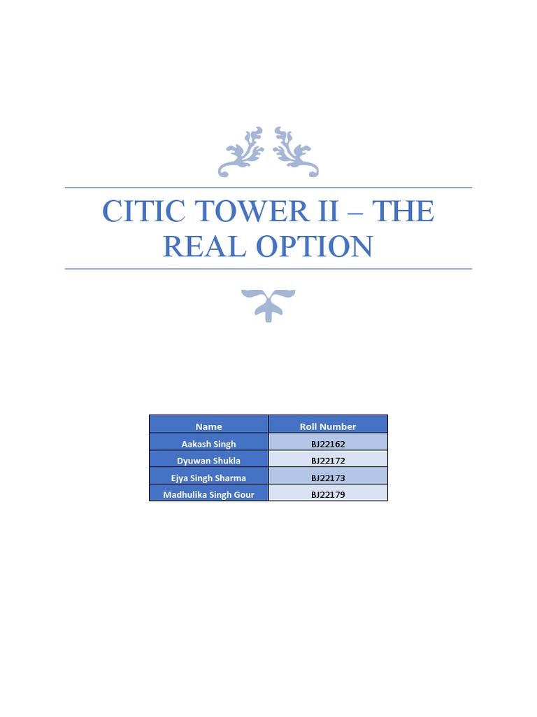 CITIC Tower II: Real Options Analysis | PDF | Business