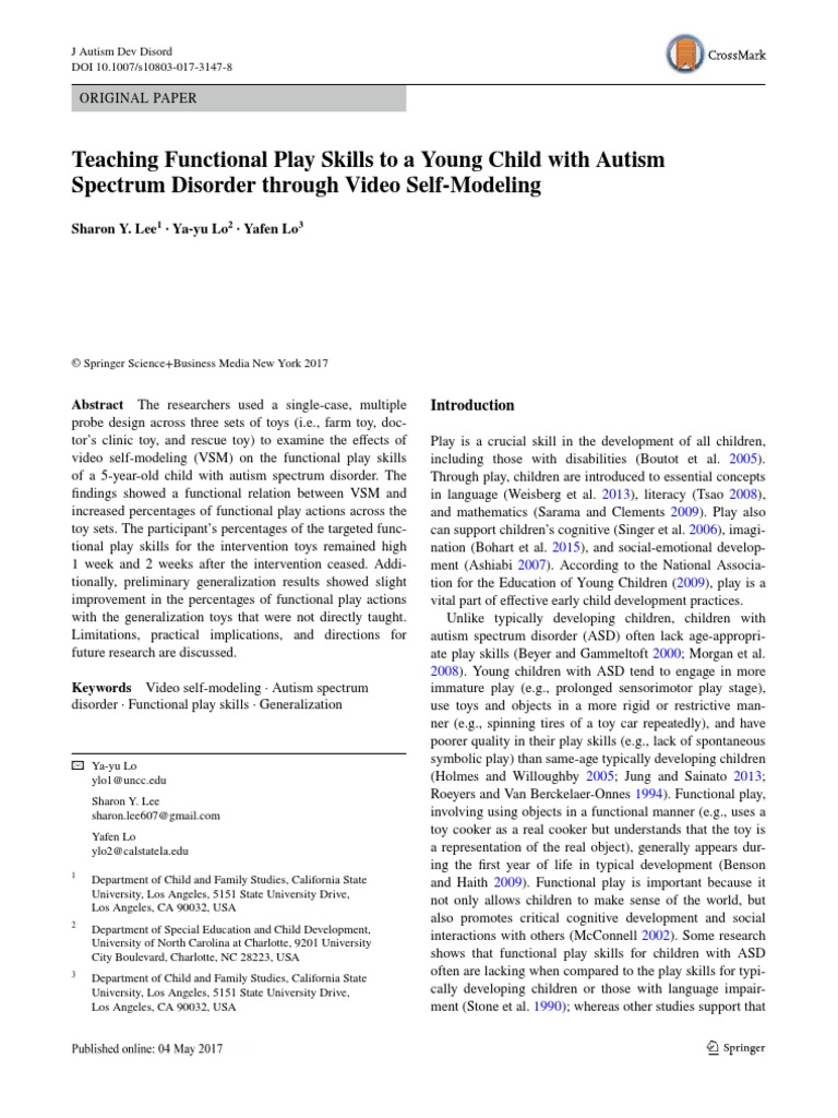Teaching Functional Play Skills to a Young Child With Autism Spectrum Disorder Through Video ...