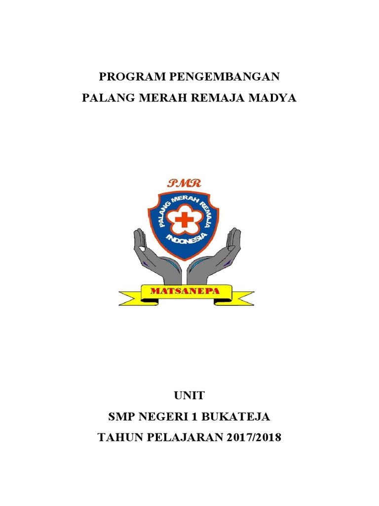 Program Pengembangan PMR Madya SMP 1 Bukateja | PDF